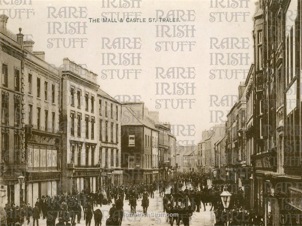 The Mall & Castle Street, Tralee, Kerry, Ireland, Rare Photo Kerry, Old ...