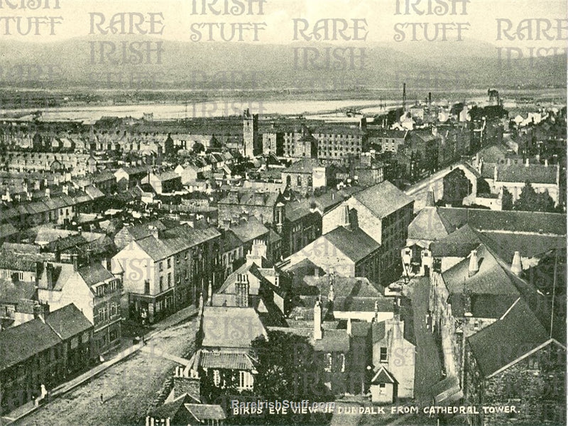 Birds Eye View from Cathedral Tower, Dundalk, Co. Louth, Ireland Old ...